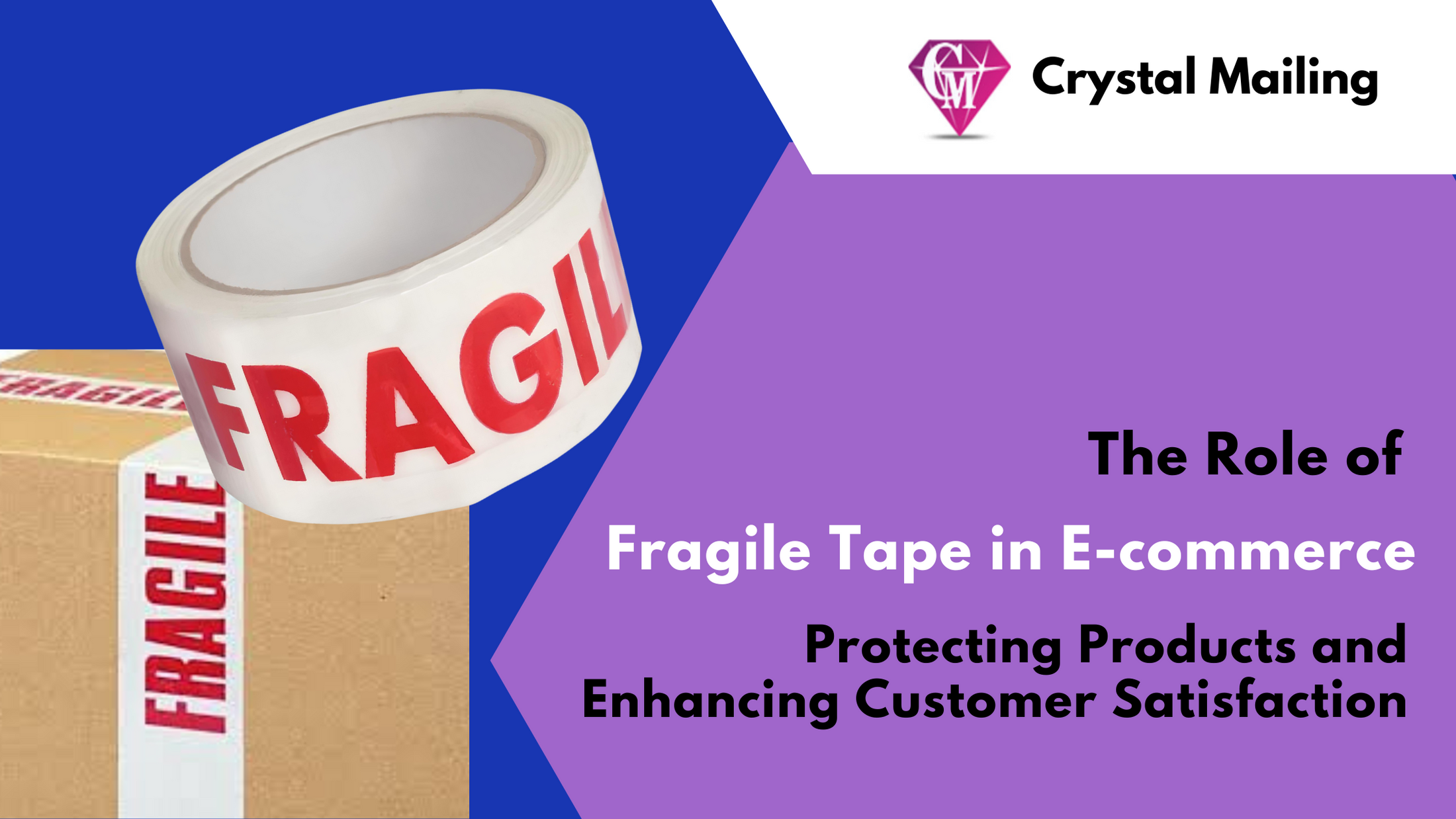 Boost E-Commerce Shipping Safety with Fragile Tape – Crystal Mailing